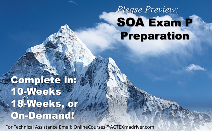 Course: Preview: ACTEX Online Course for SOA Exam P Preparation